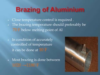 Soldering and brazing of aluminium | PPTX