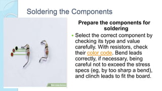 Soldering and desoldering electronic components | PPTX