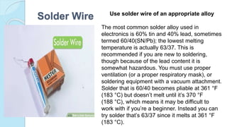 Soldering and desoldering electronic components | PPTX