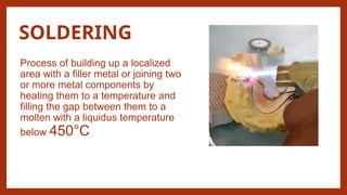Soldering and Welding - Dental Materials | PPT
