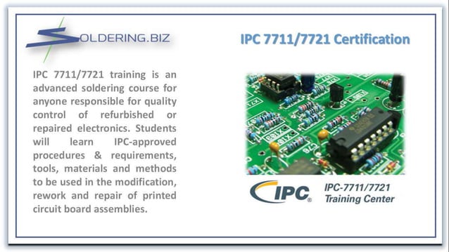 IPC-A-610 Certification | Soldering Biz | PPTX