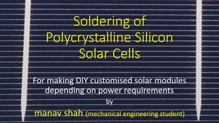Soldering of polycrystalline silicon solar cell | PPTX