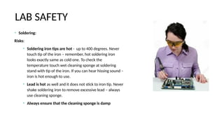 Soldering Slides General Lab Rules for this Lab | PPTX