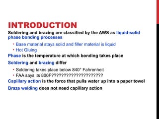 Soldering , brazing and braze welding in detail | PPT