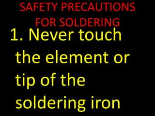 Soldering techniques | PPTX