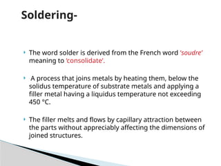 Soldering & Welding.pptx ghiuhikhukjjjjjjj | PPTX