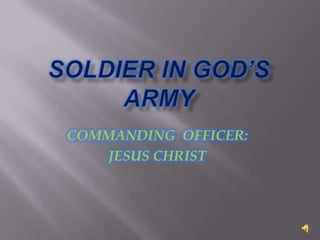 Soldier in God’s army | PPTX