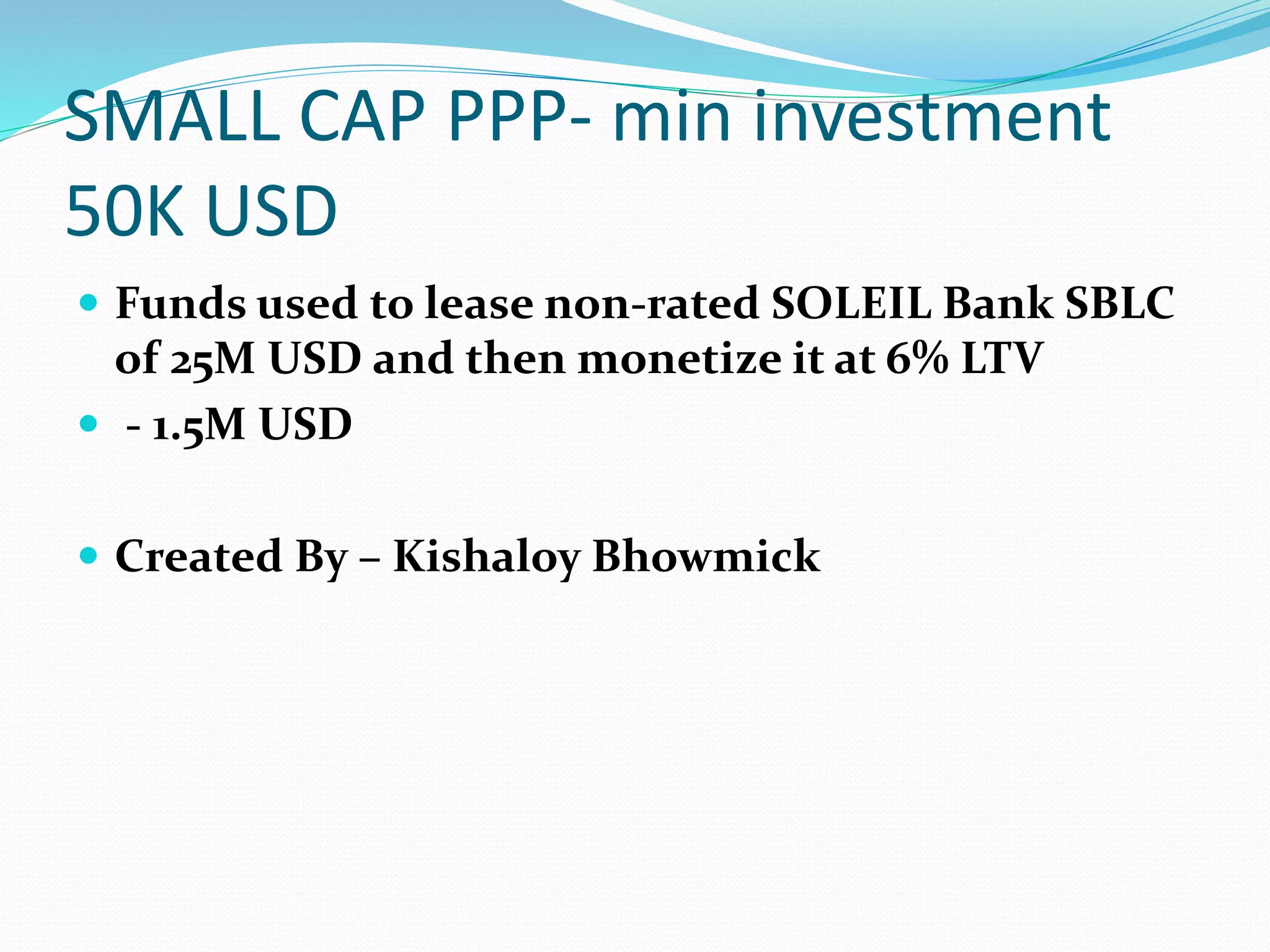 Soleil Bank SBLC Monetization - Non-recourse loan | PPT