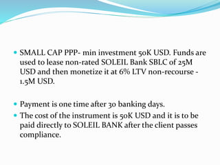 Soleil Bank SBLC Monetization - Non-recourse loan | PPT