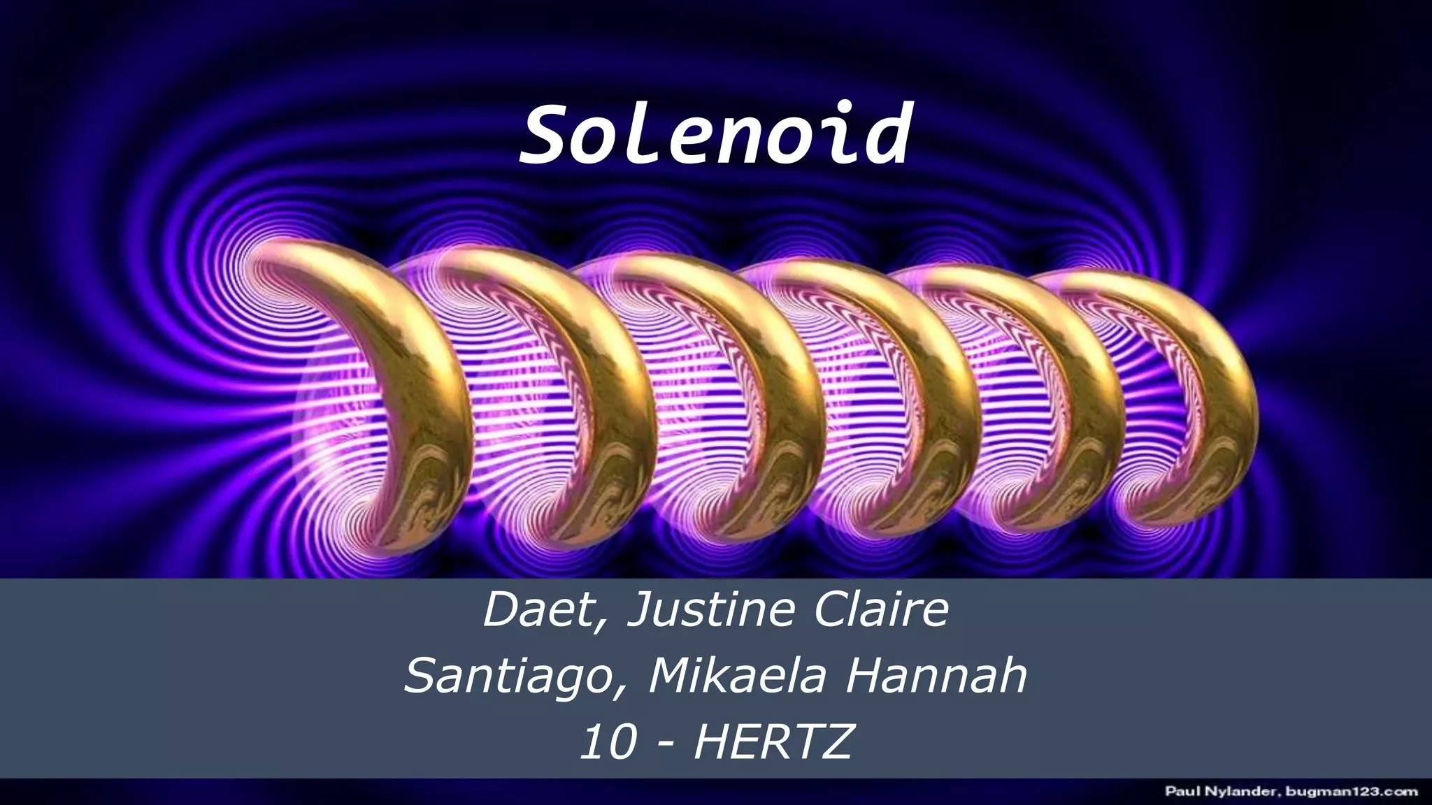 Solenoid | PPTX | Physics | Science