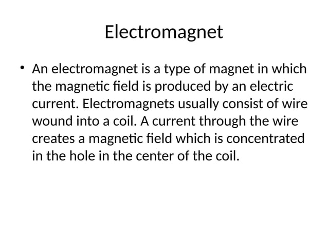 solenoid and electromagnet in electromagnetic field | PPTX