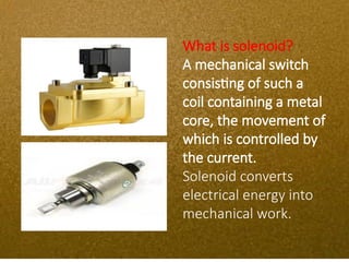 SOLENOID SWITCH (ELECTRICAL REPORT).pptx