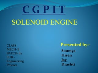 Solenoid engine presentation | PPTX
