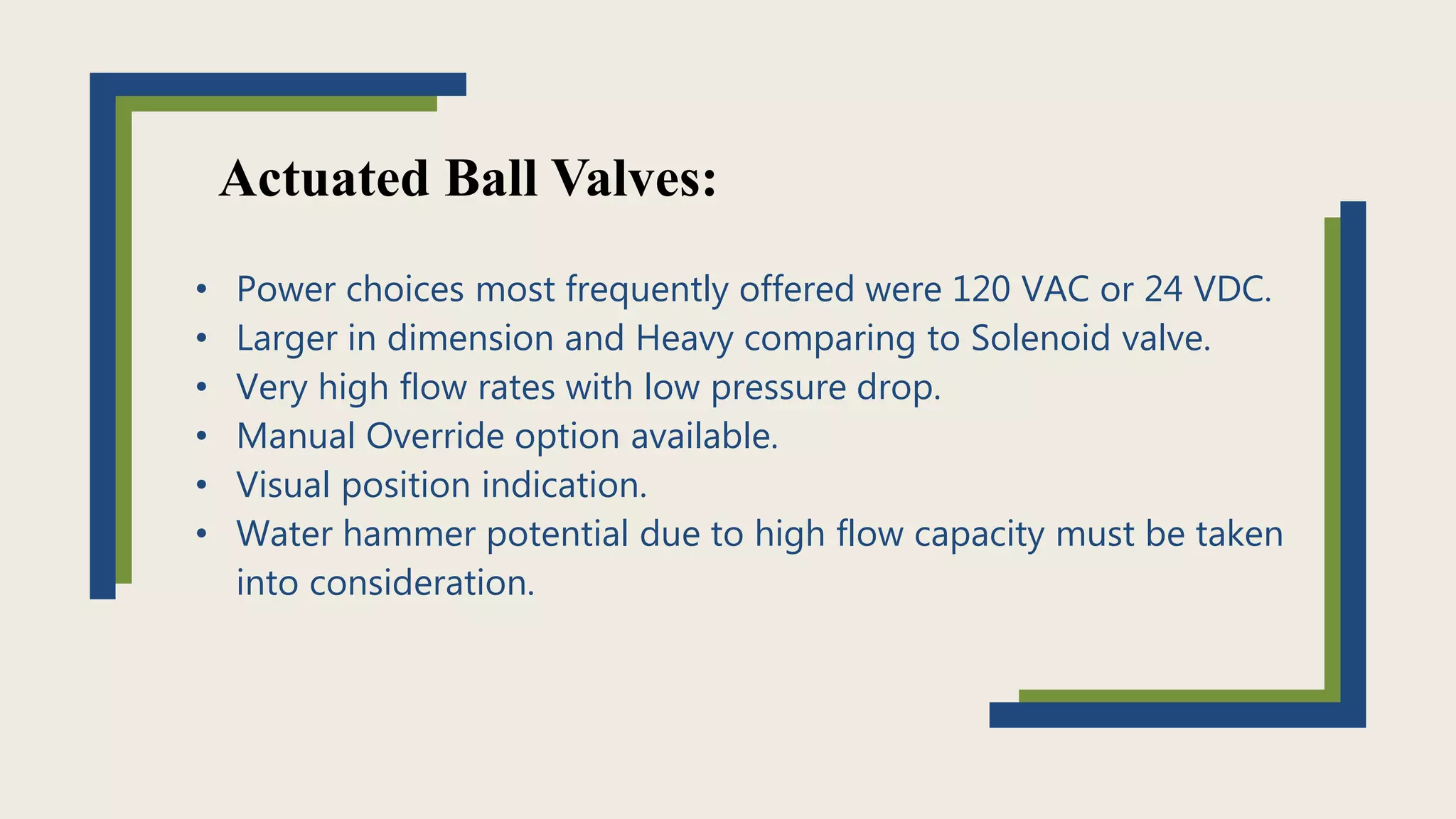 Solenoid Valves or Ball Valves | PPTX