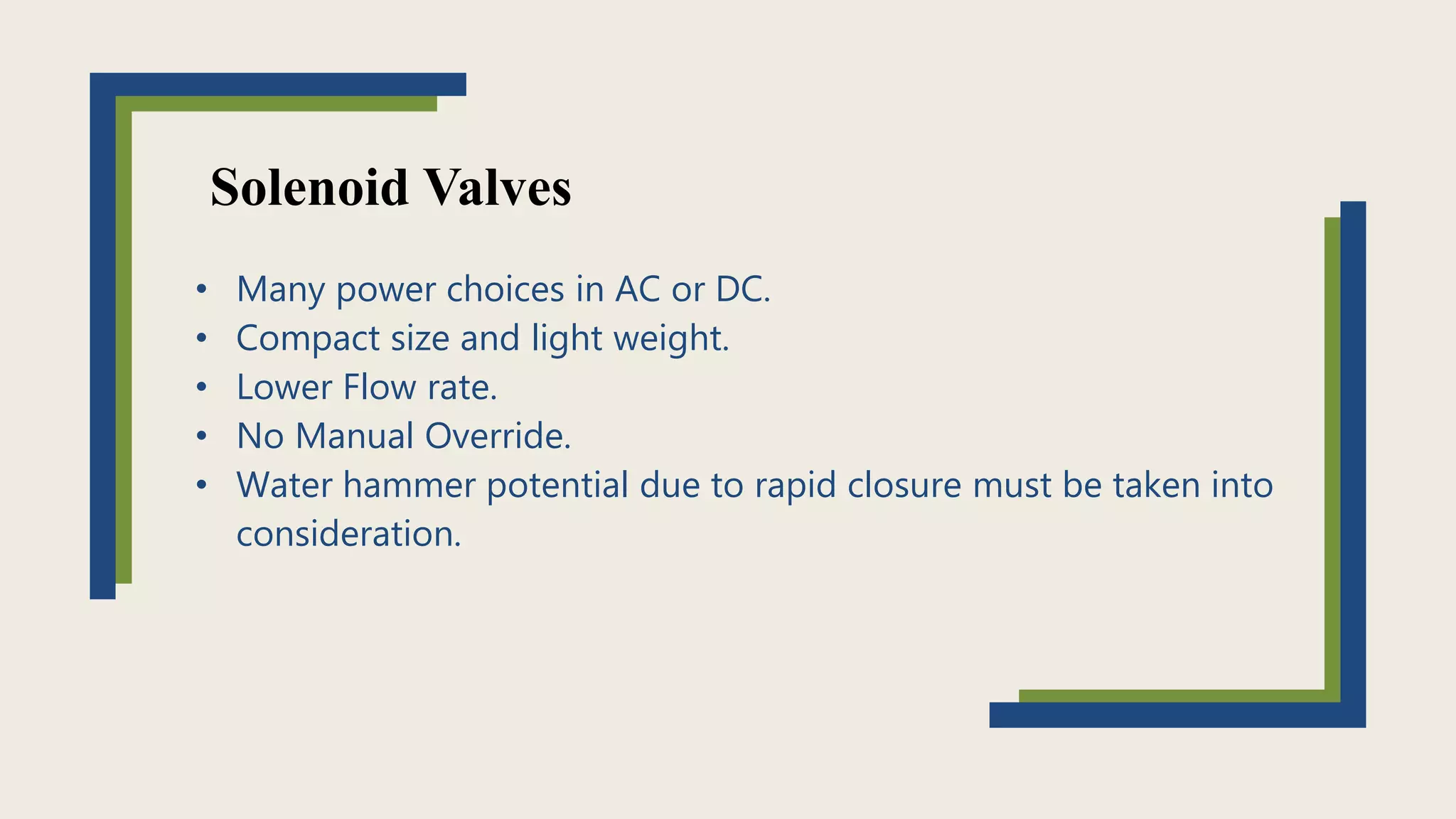 Solenoid Valves or Ball Valves | PPTX