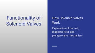 Solenoid Valves: A Comprehensive Overview | PDF