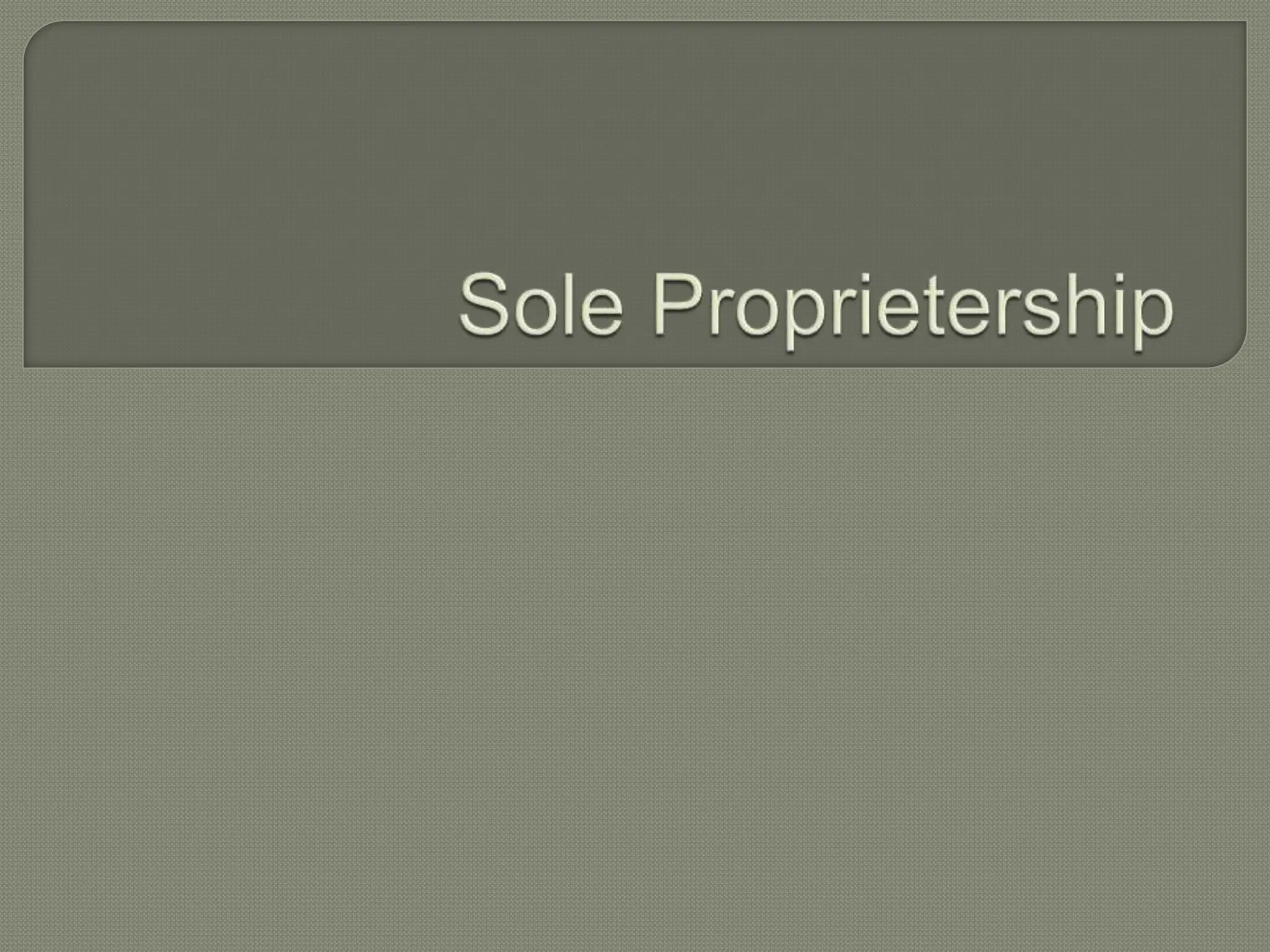 Sole Proprietership Economics Best Notes | PPT