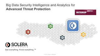Big Data Security Intelligence and Analytics for Advanced Threat Protection | PDF