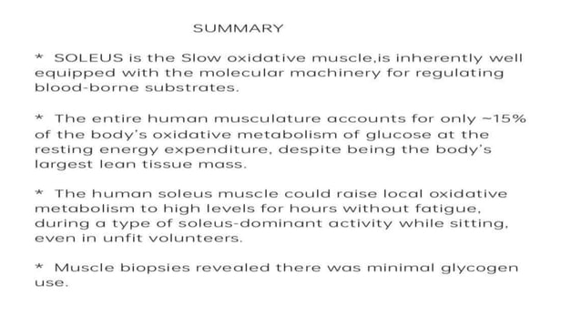 SOLEUS THE SLOW OXIDATIVE MUSCLE .pptx