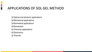 sol gel method by Mr AMAN PATHANIApptx | PPTX