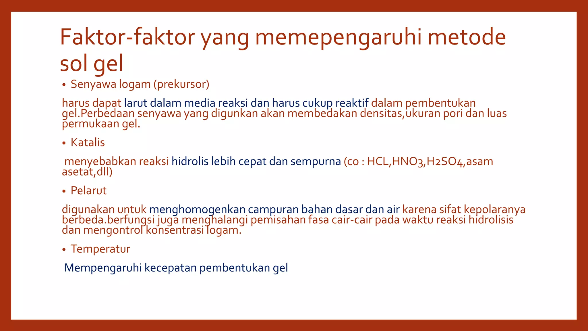 Sol gel methode | PPTX