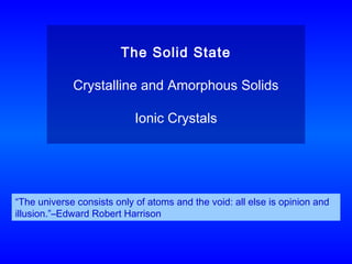 Solid | PPT | Chemistry | Science