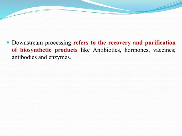 Solid liquid separation Downstream processing | PPTX