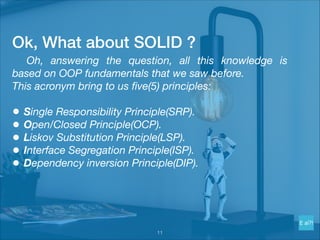 SOLID Principles, Building reusable, maintainable, scalable and ...