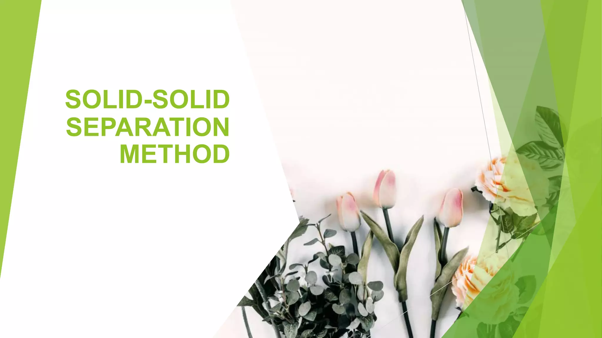 SOLID-SOLID-SEPARATION-METHOD-Sifting-and-Magnetism (1).pptx