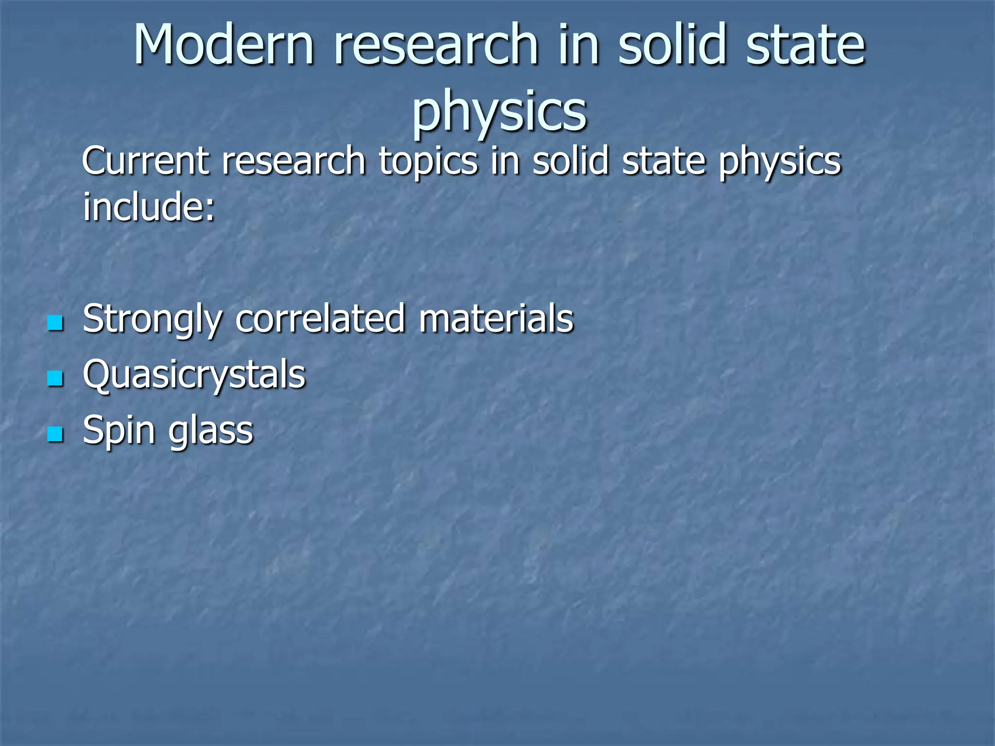 Solid-state physics.Praniljadhao8@2gmail | PPT
