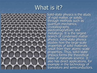 Solid-state physics.Praniljadhao8@2gmail | PPT