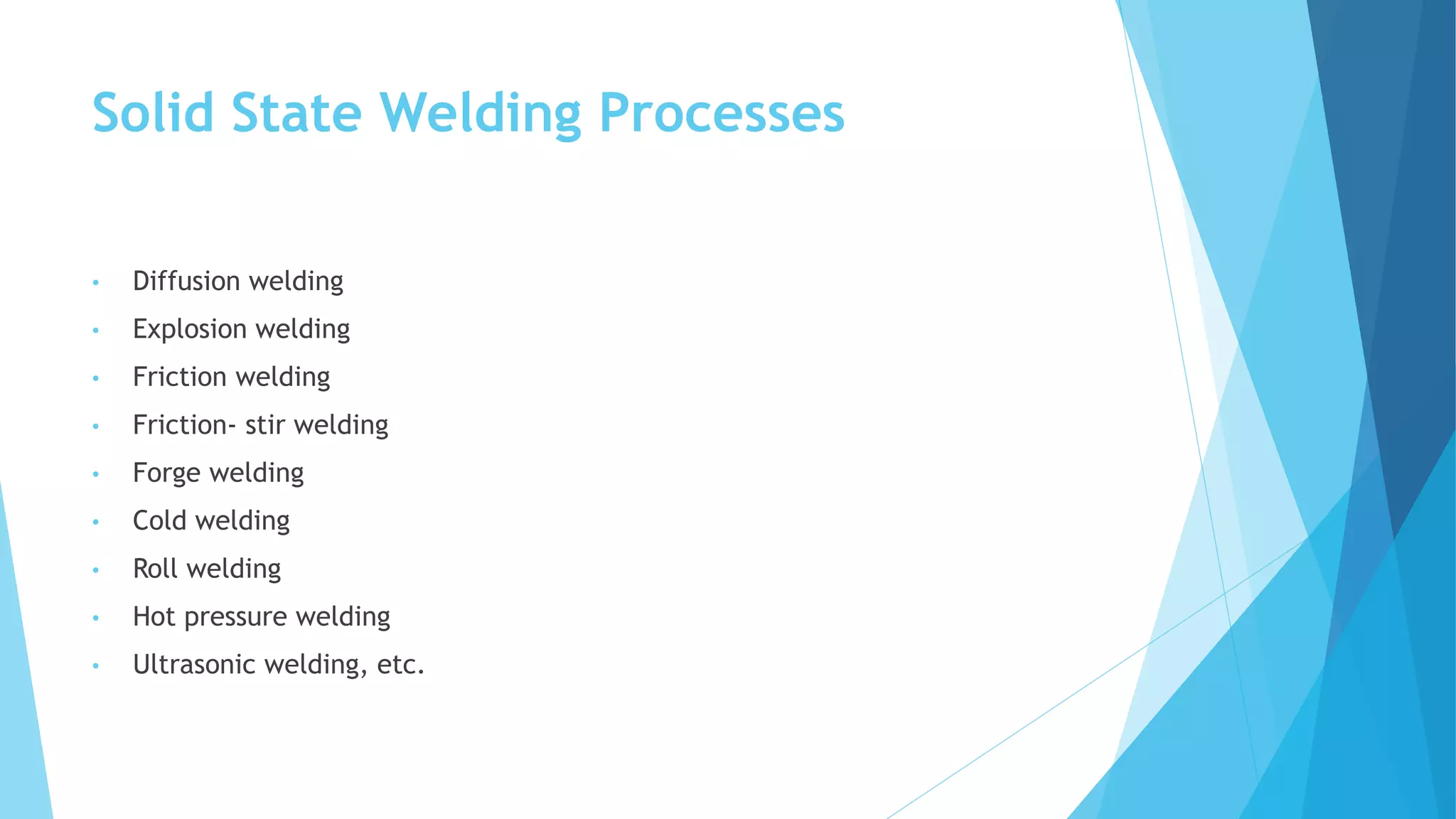 Solid state welding | PPTX