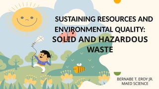 Solid And Hazardous Waste Disposal and Management | PPT