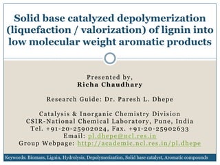 Solid base catalyzed depolymerization (liquifaction/valorization) of ...