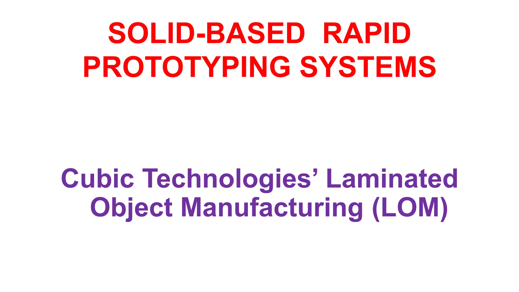 Solid based RP Systems.pptx