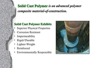 Solid Cast Polymer Technology | PPT