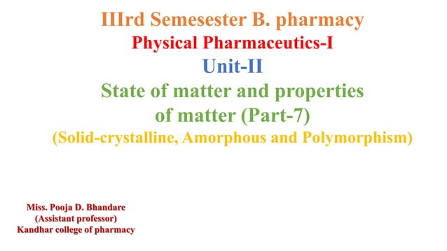 State of matter and properties of matter (Part-7)(Solid-crystalline, Amorphous and Polymorphism ...