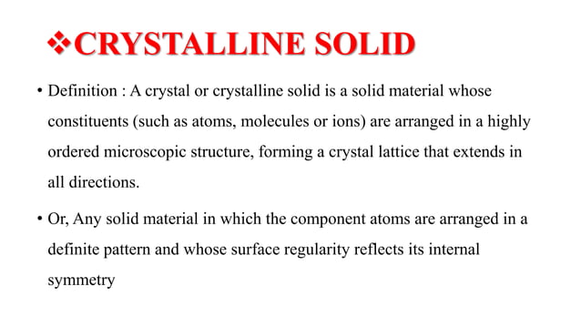 State of matter and properties of matter (Part-7)(Solid-crystalline, Amorphous and Polymorphism ...
