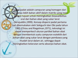 Solid dispersion pptx | PPT
