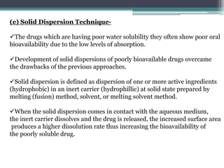 Solid dispersion technique | PPTX