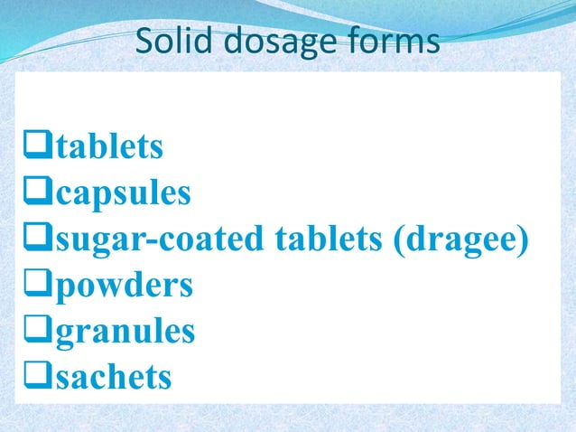 SOLID DOSAGE FORMS FOR PHARMACY STUDENTS | PPT | Pharmaceutical ...
