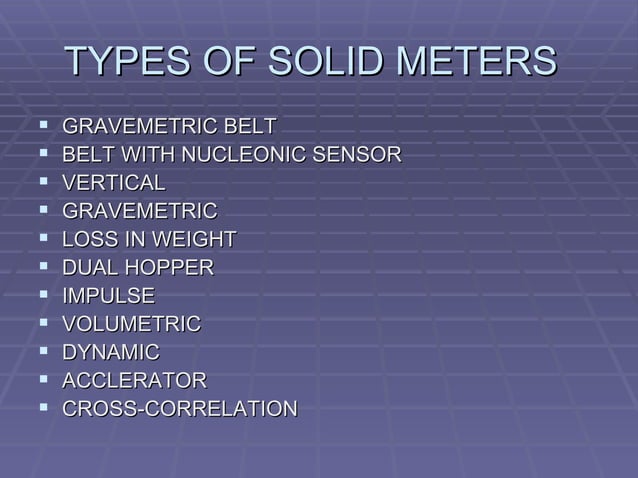 Solid Flow Meters | PPT | Physics | Science