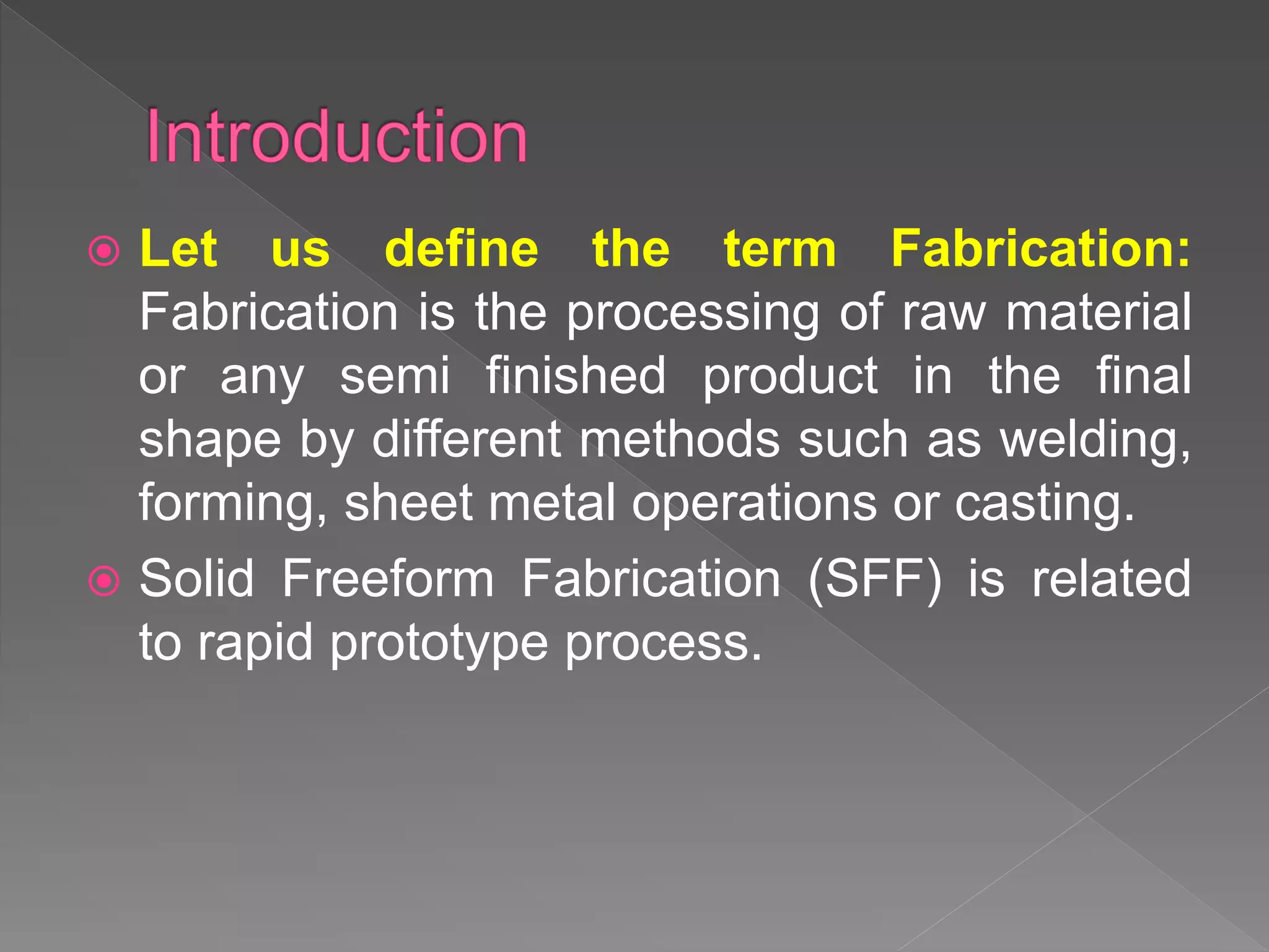 Solid freeform fabrication (sff) | PPT