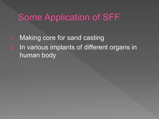 Solid freeform fabrication (sff) | PPTX