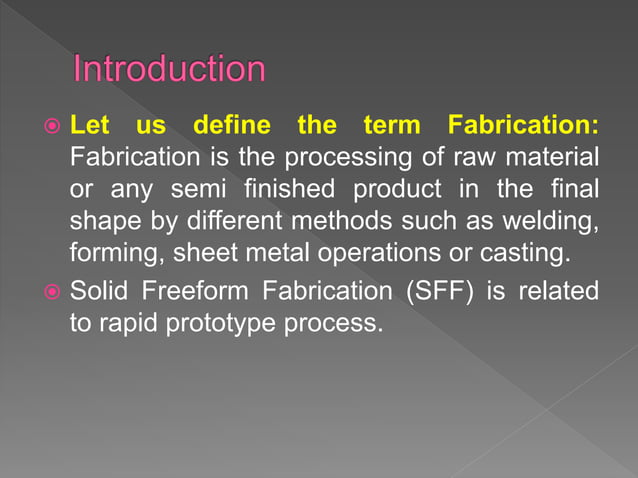 Solid freeform fabrication (sff) | PPTX