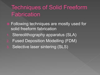 Solid freeform fabrication (sff) | PPTX