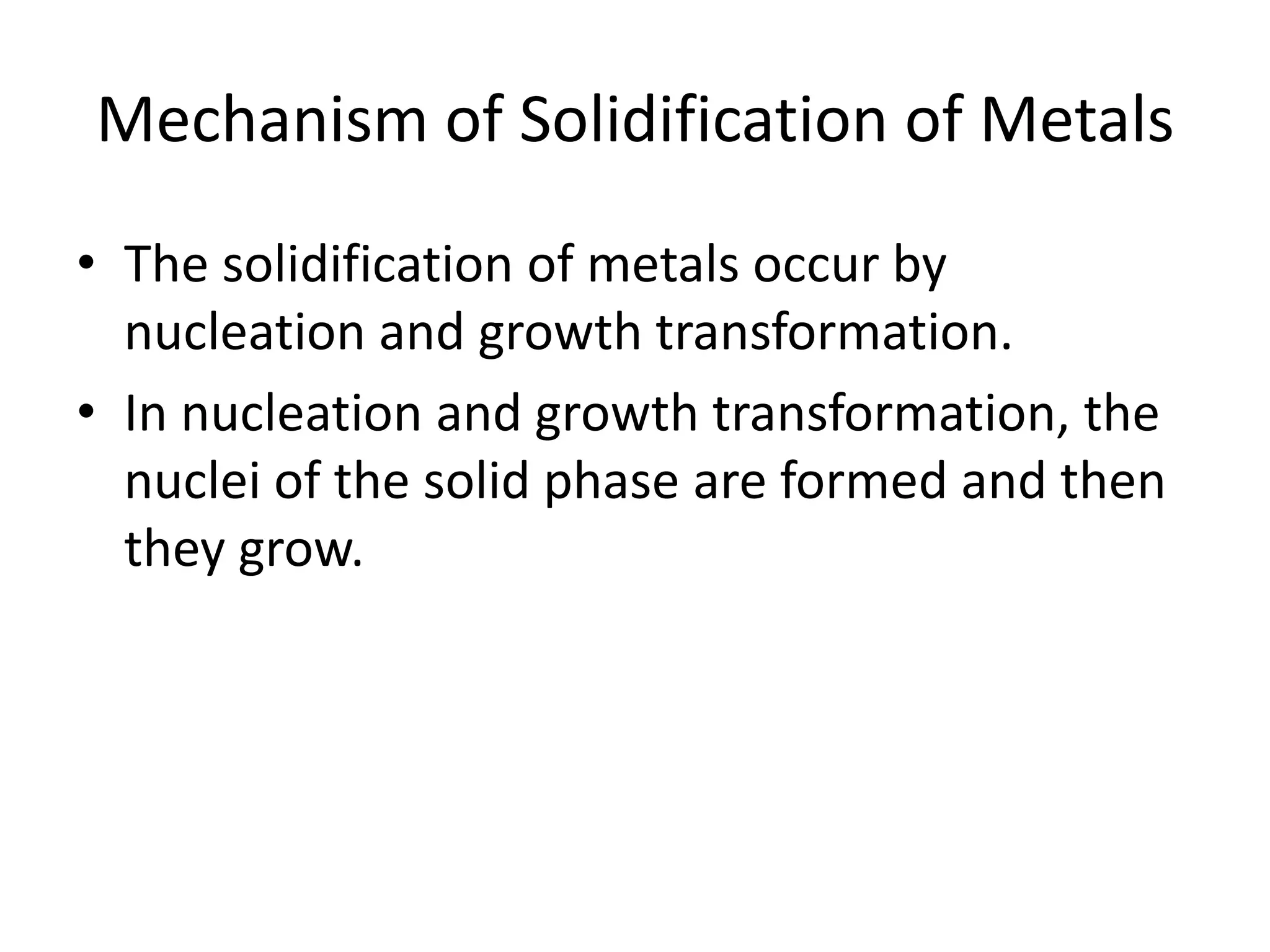 Solidification of material | PPTX