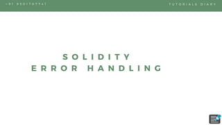 Solidity- Error Handling | PDF | Programming Languages | Computing