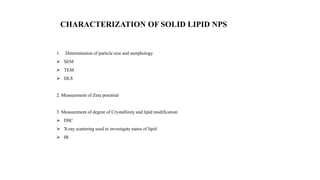 Solid Lipid Nanoparticles Study and Methodology | PDF