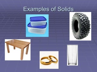 Solid Examples